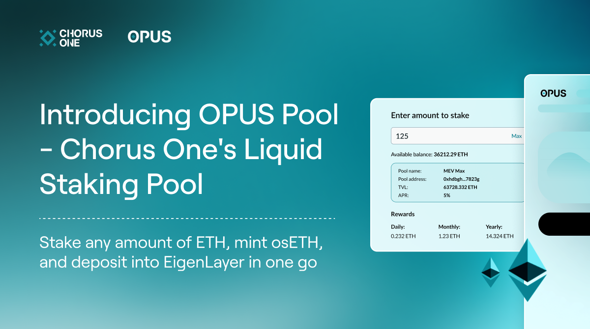 Stake Any ETH Amount with OPUS Pool: Mint osETH & Restake via EigenLayer | Chorus One